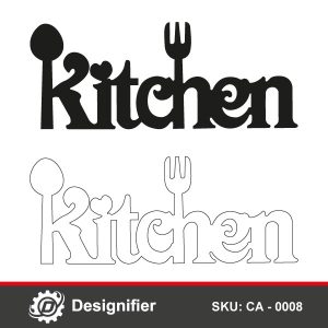 Kitchen Sign CA0008 Design, DXF File Ready to cut By Laser Cutter, CNC ...