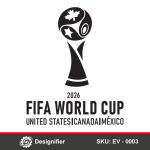 World Cup 2026 DXF EV0003, Vector File SVG CDR Ready For Laser And CNC ...